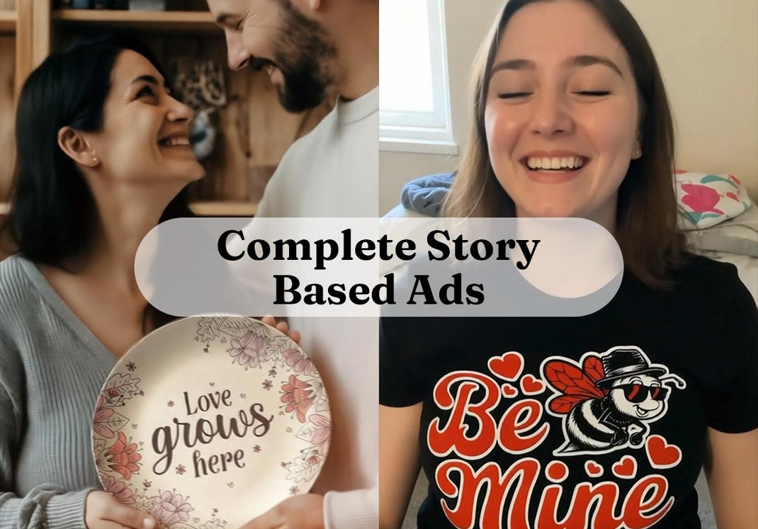 Complete Story Based Ads – ShineOn UGC